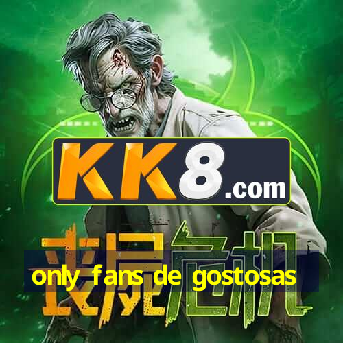 Only Fans De Gostosas